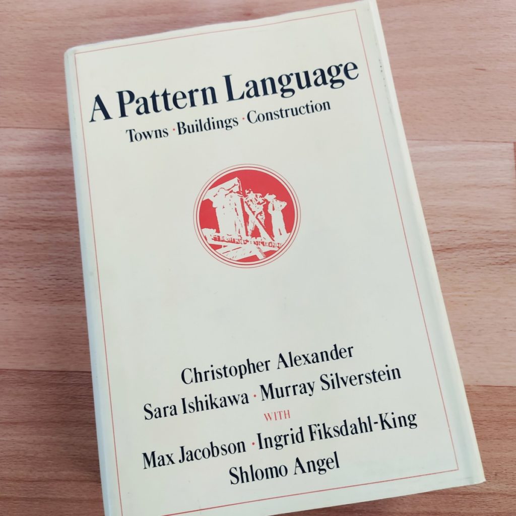 Alexander / Ishikawa / Silverstein "A Pattern Language : Towns ...