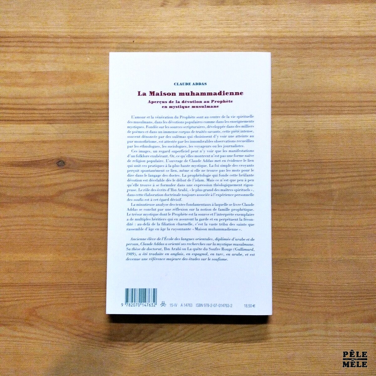 "La maison muhammadienne" Claude Addas - Pêle-Mêle Online