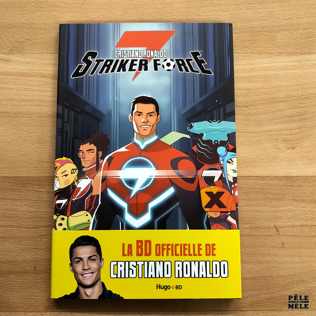 Cristiano Ronaldo "Striker force 7" (HUGO BD) 2020 - Pêle-Mêle Online