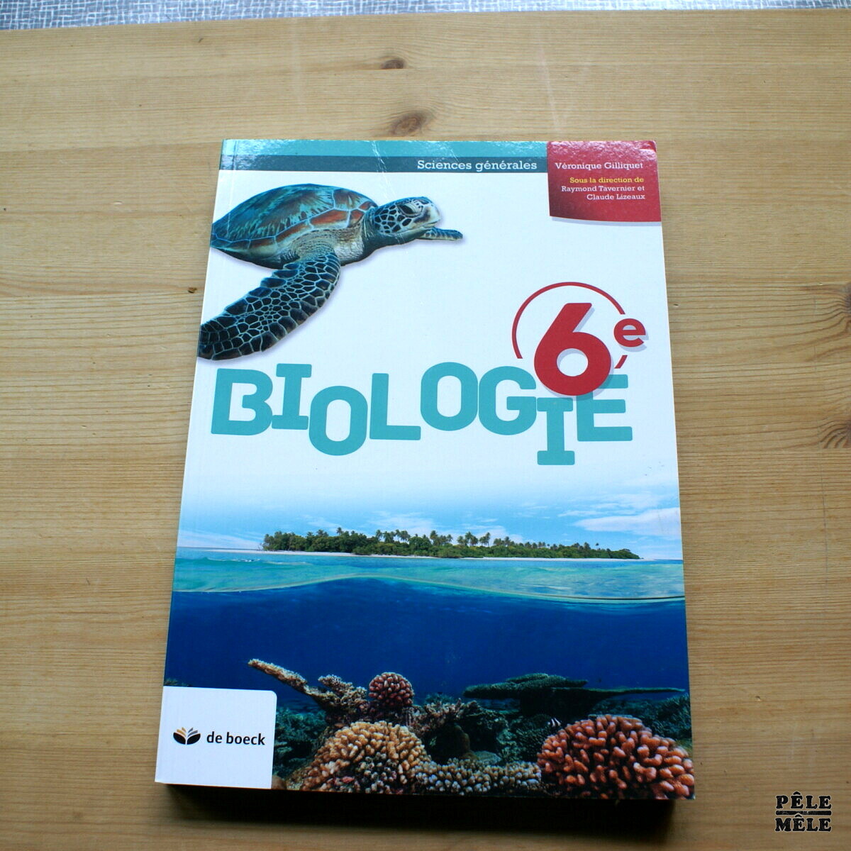 "Biologie 6ème" - de boeck - Pêle-Mêle Online