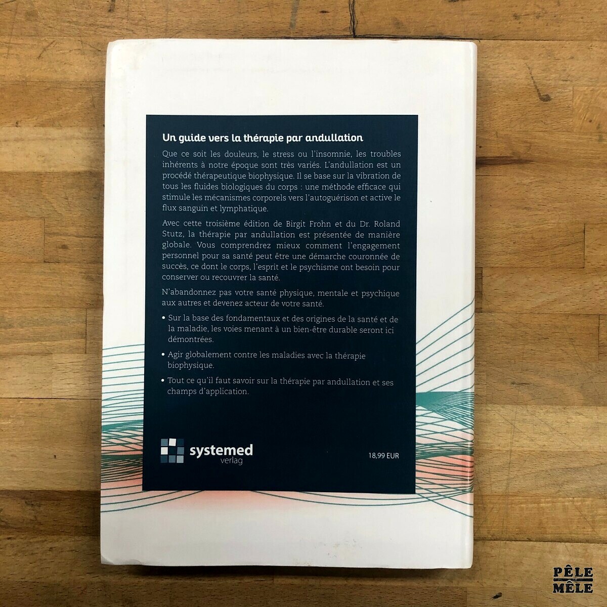 Andullation - source de santé - Birgit Frohn & Dr. Roland Stutz - Pêle ...