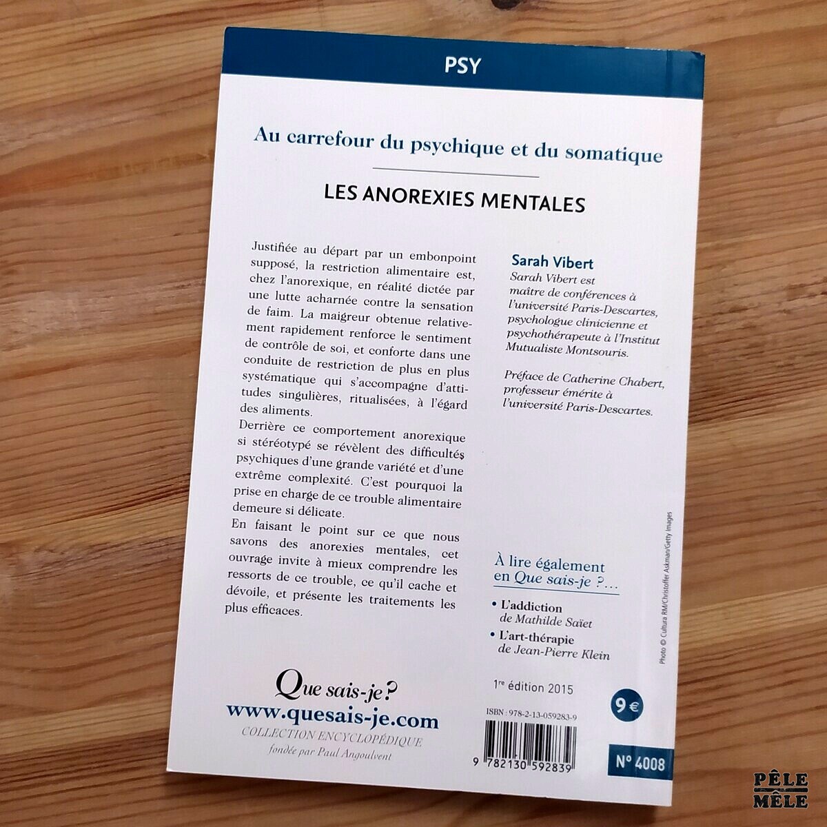 Que Sais-je ? n°4008 : Sarah Vibert "Les Anorexies Mentales" - Pêle ...