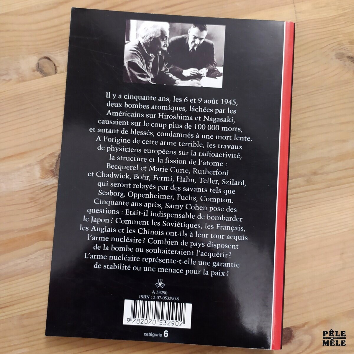 Découvertes Gallimard n°248 : Samy Cohen "La Bombe Atomique, la ...