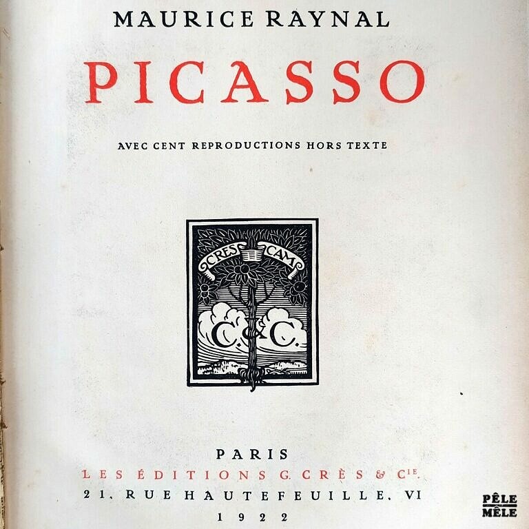 Maurice Raynal "Picasso" (EDITIONS G.CRES & CIE, 1922) - Pêle-Mêle Online