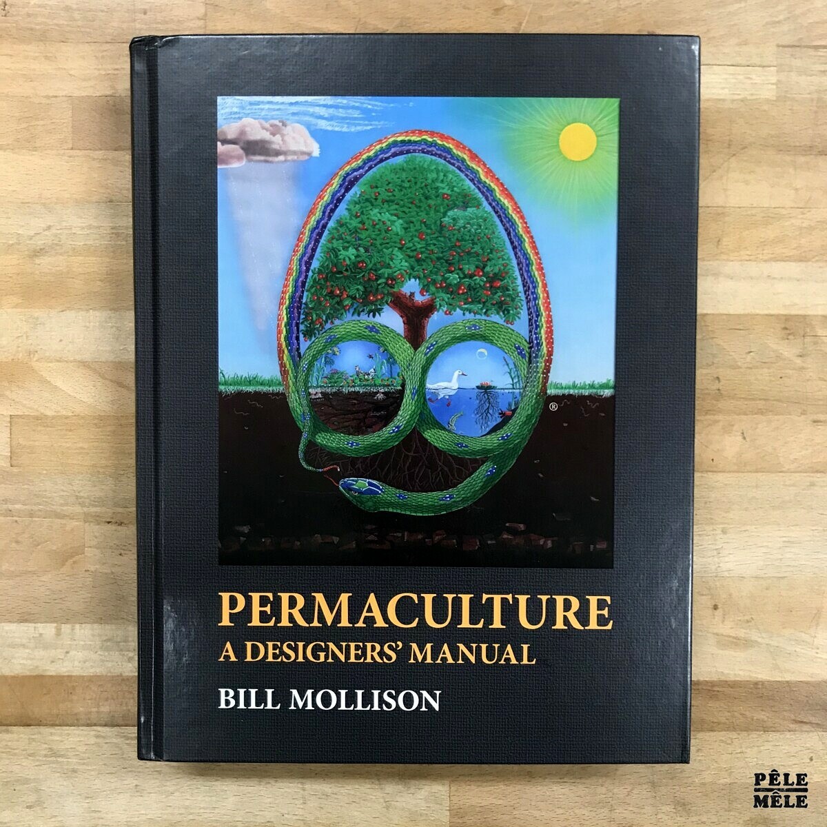 Permaculture A Designers' Manual Par Bill Mollison, Andrew Jeeves ...