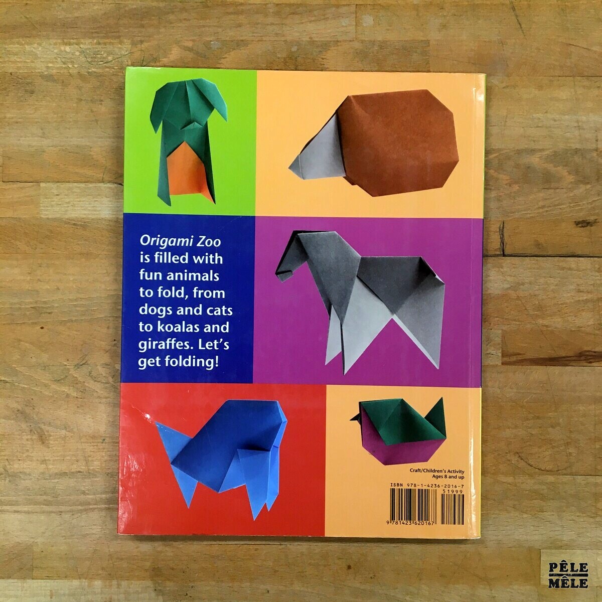 Origami Zoo - 25 Fun Paper Animal Creations - Pêle-Mêle Online