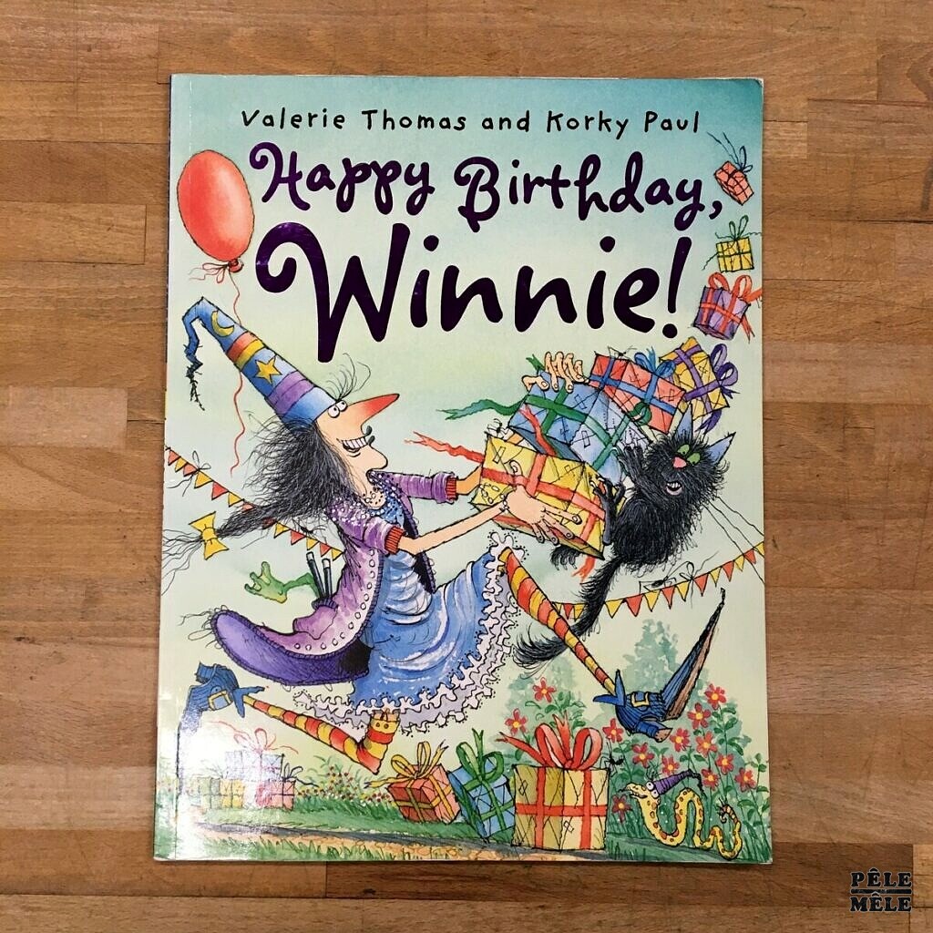 Happy Birthday Winnie! album in english - Valerie Thomas - Pêle-Mêle Online