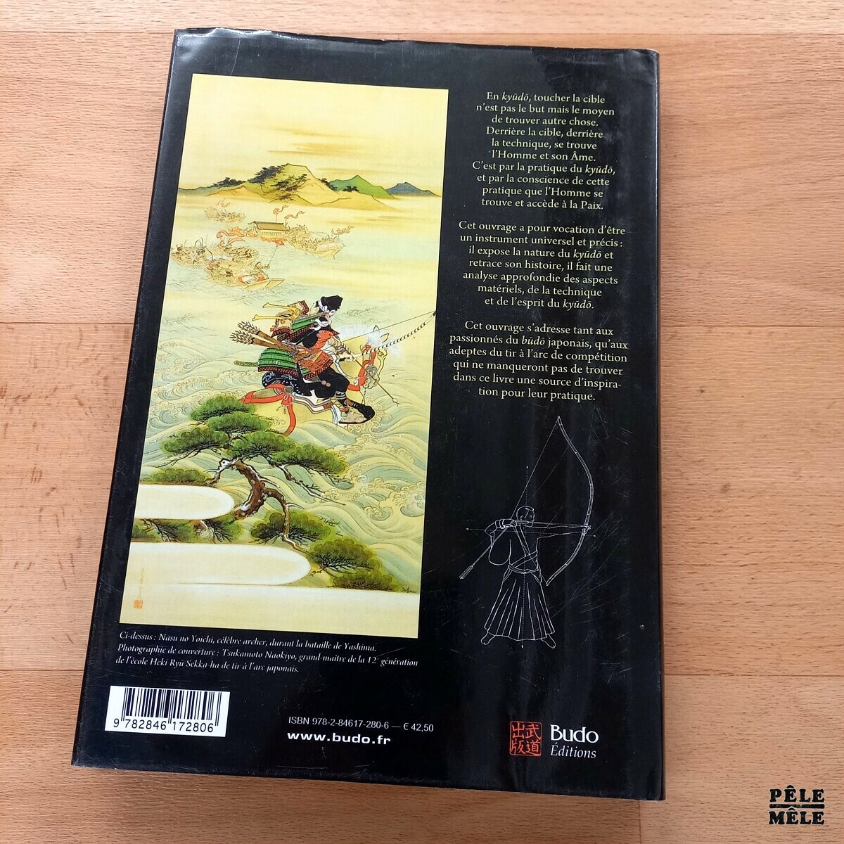 "Kyudo, Essence et pratique du tir à l'arc japonais" - Hideharu Onuma / Dan & Jackie DeProspero ...