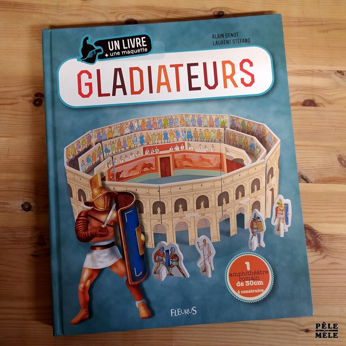Alain Genot / Laurent Stefano "Gladiateurs : un livre + une maquette ...