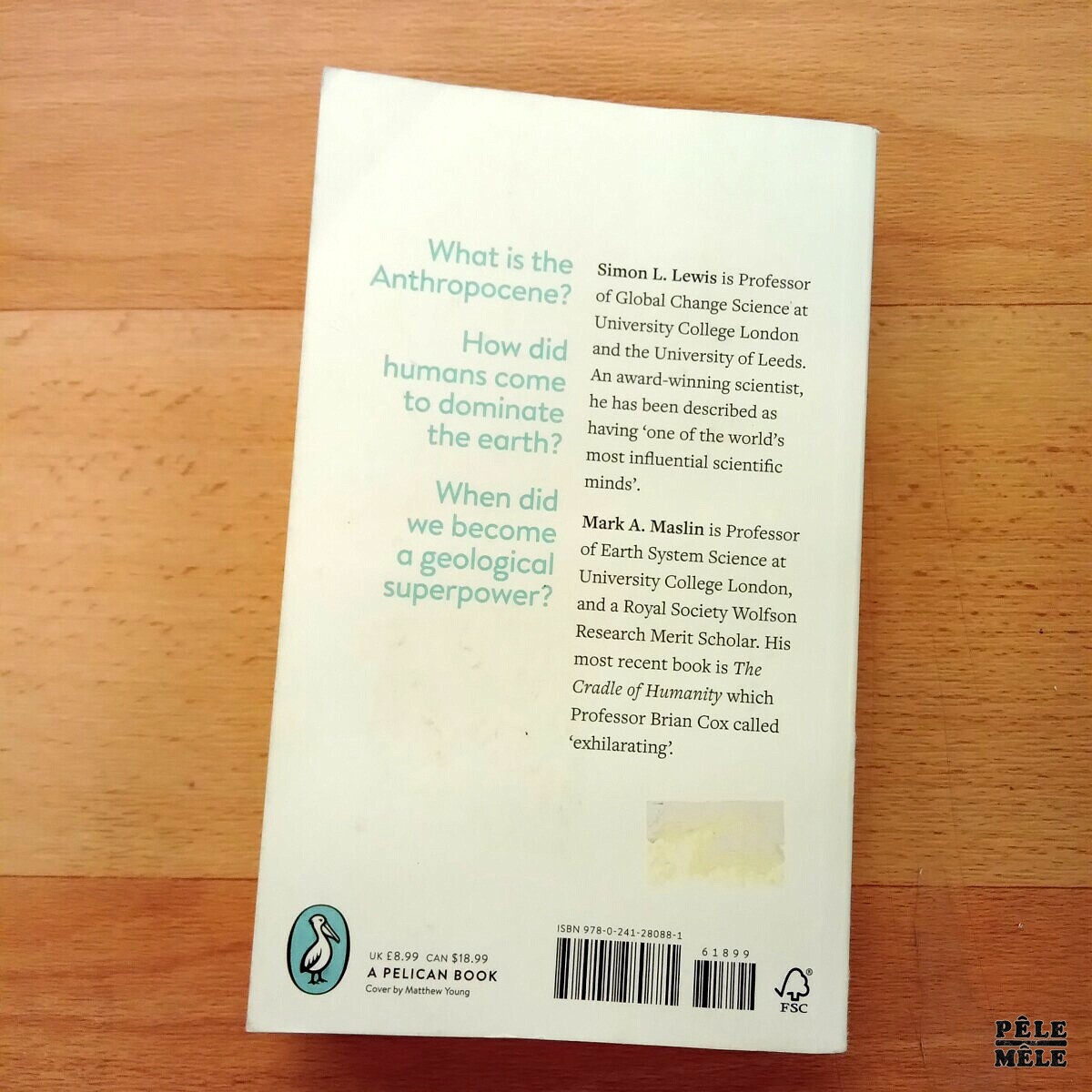 Simon L. Lewis and Mark A. Maslin "The Human Planet : How We Created ...