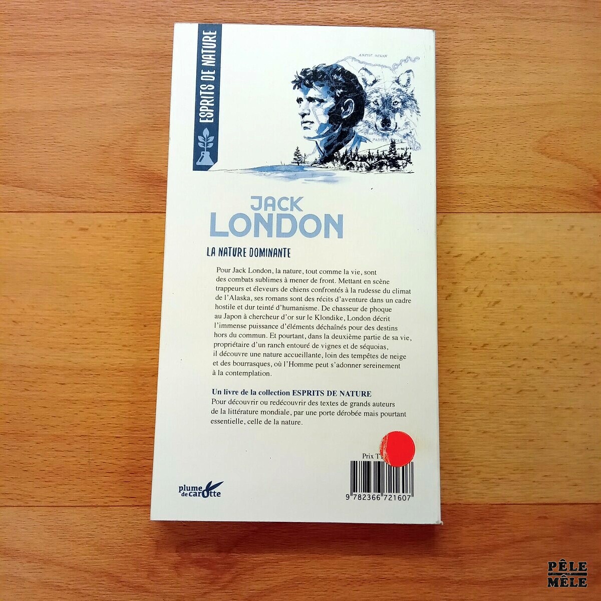 "La nature dominante" - Jack london - Pêle-Mêle Online