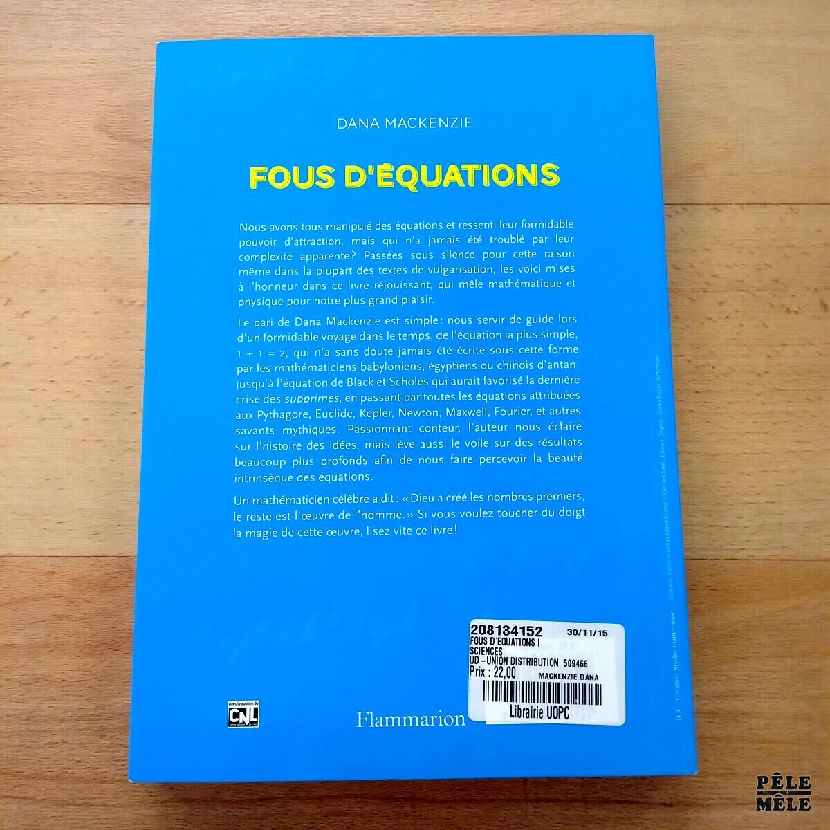 "Fous d'équation, les 24 plus belles équations de l'univers" - Dana ...