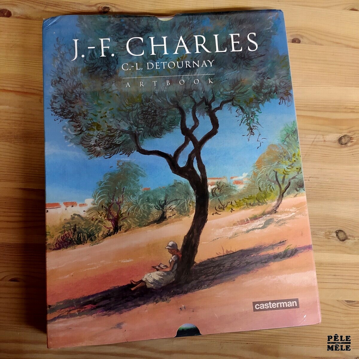 "J.-F Charles Artbook" (CASTERMAN) - Pêle-Mêle Online