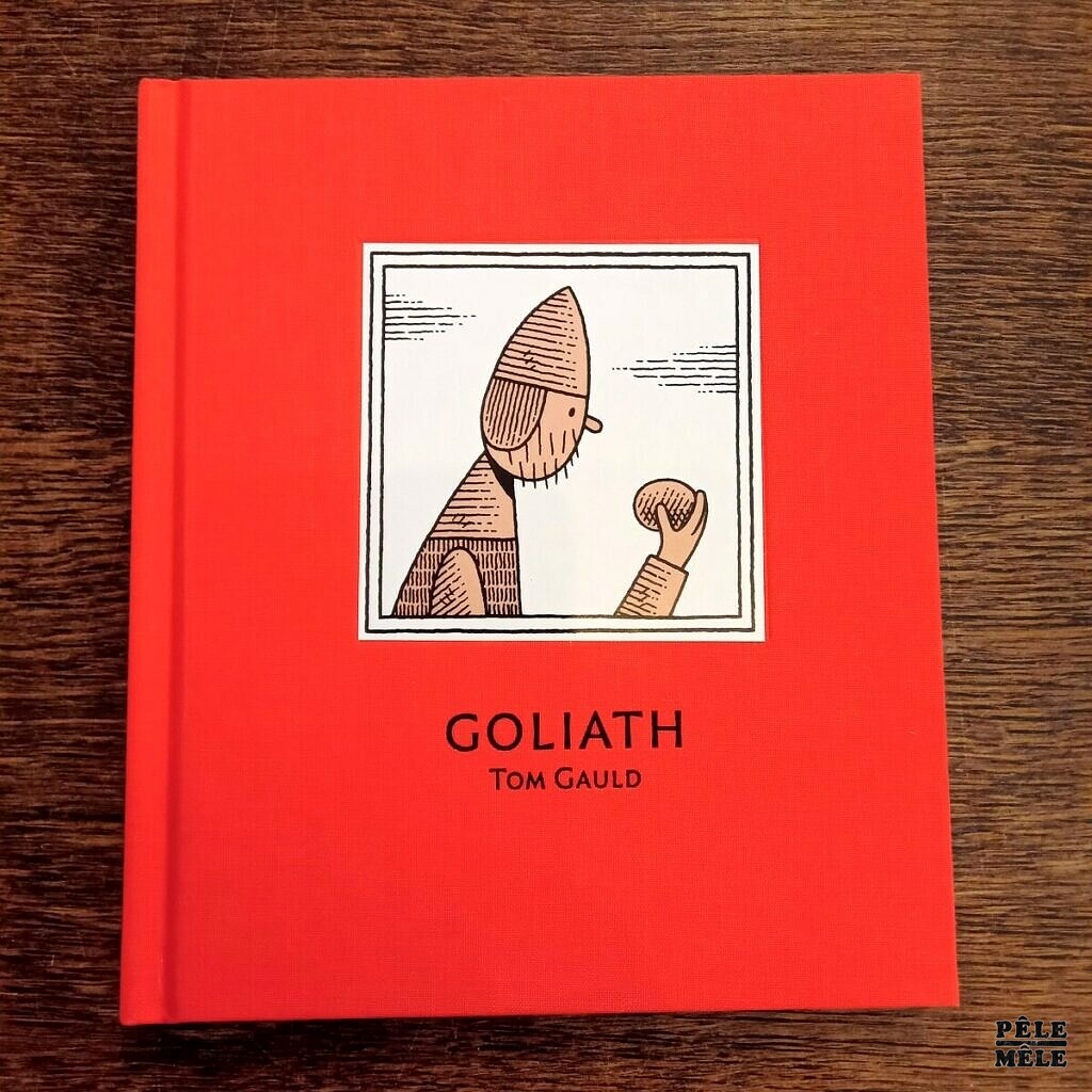 "Goliath" - Tom Gauld - Pêle-Mêle Online