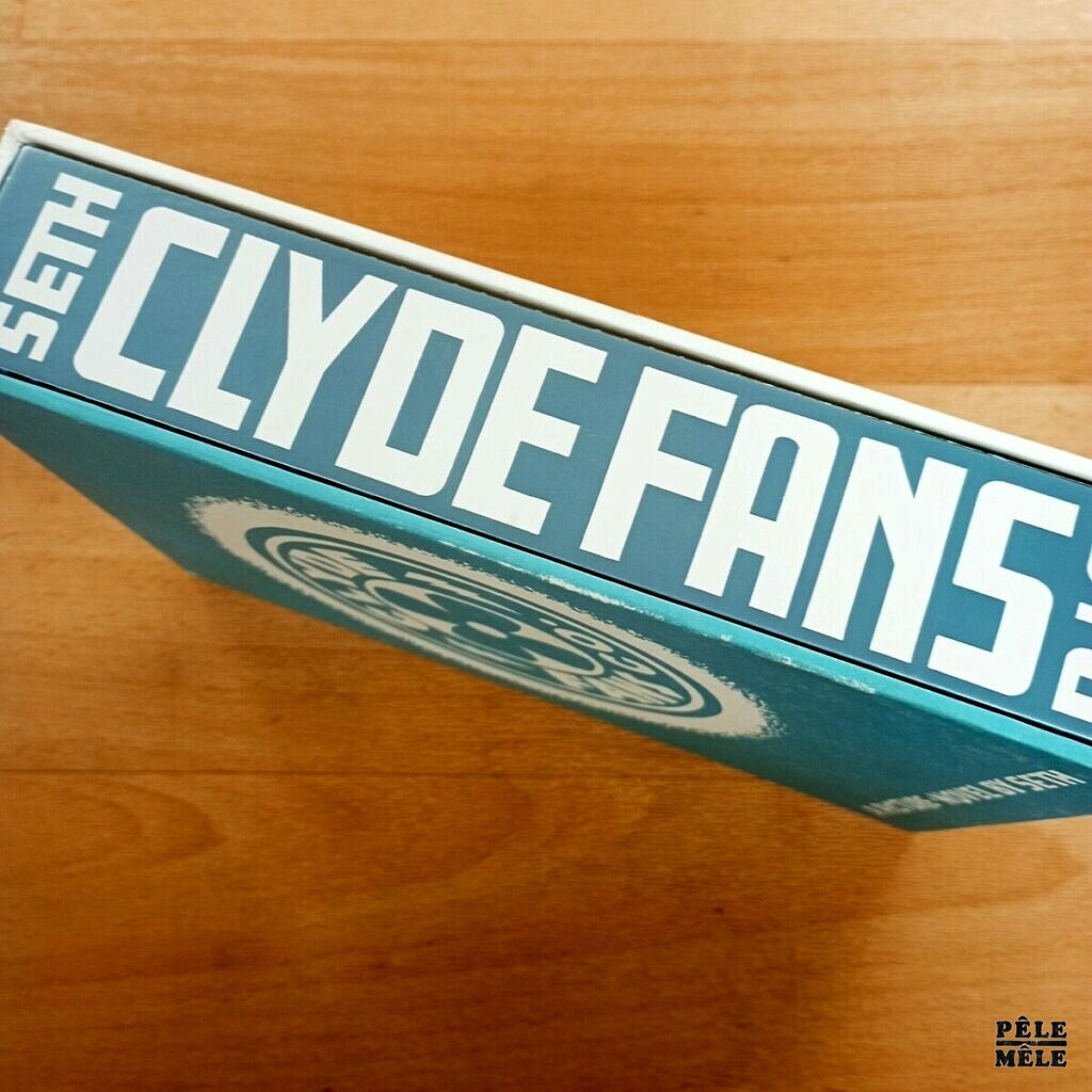 Coffret "Clyde Fans" - Seth - Pêle-Mêle Online