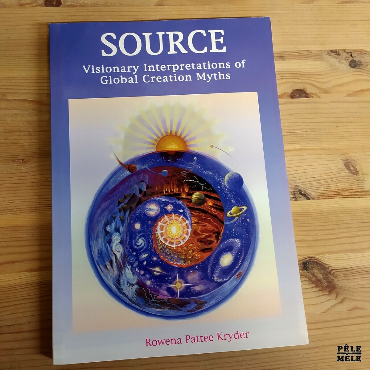 Rowena Pattee Kryder "Source : Visionary Interpretations of Global ...