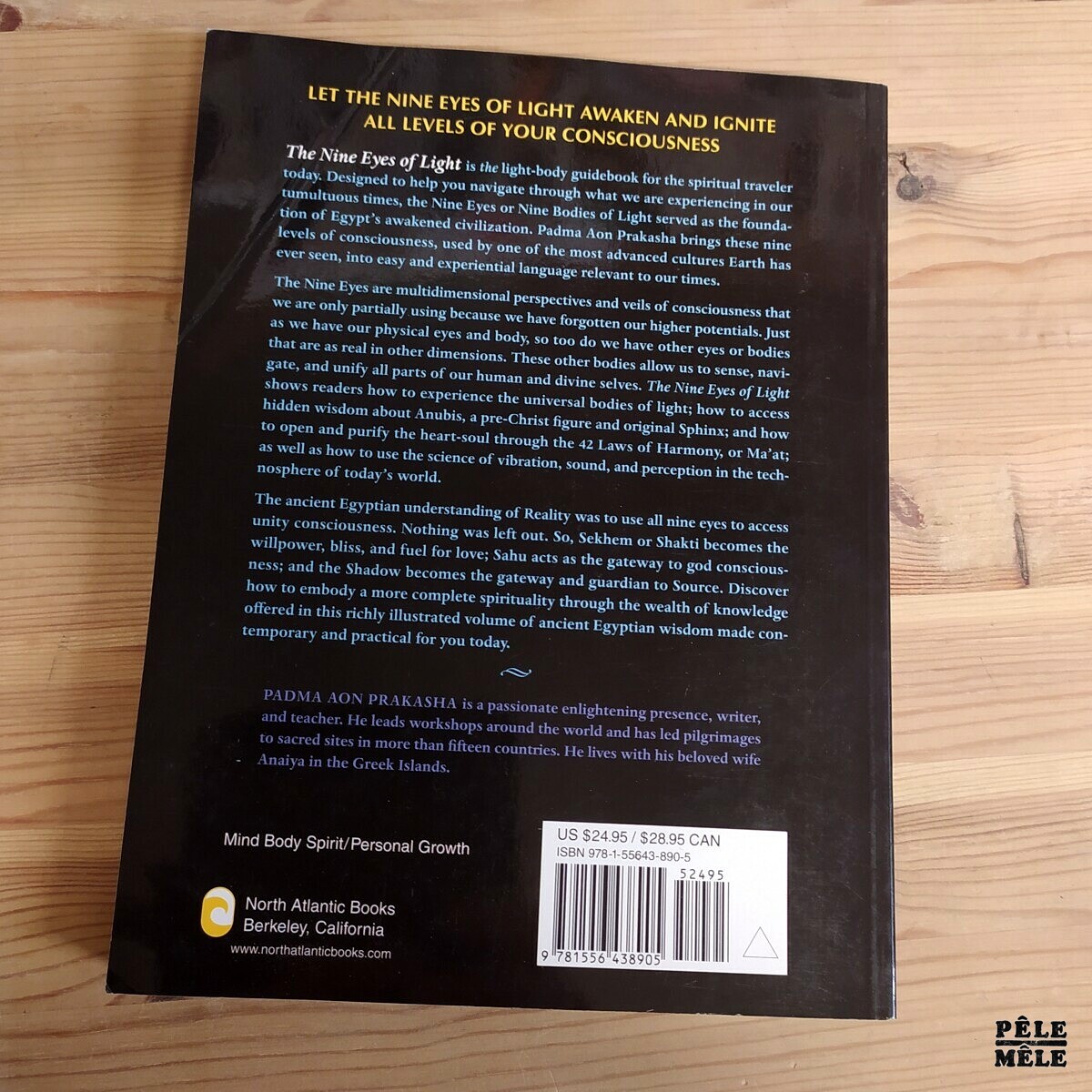 Padma Aon Prakasha "The Nine Eyes of light : Ascension Keys from Egypt ...