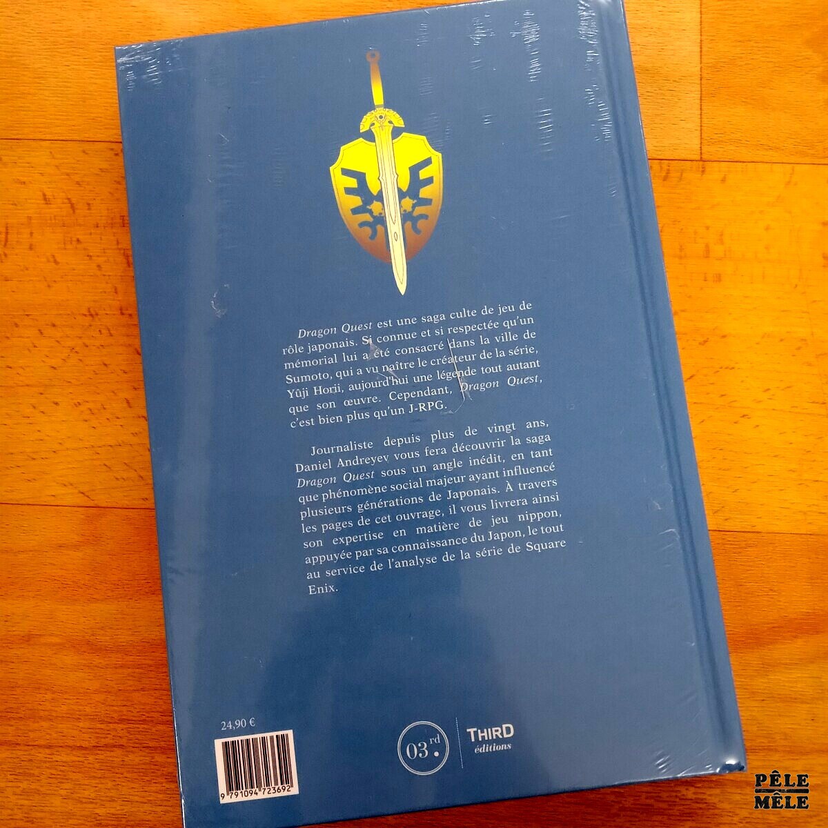 "La légende Dragon Quest, Création, univers, décryptage" - Daniel ...