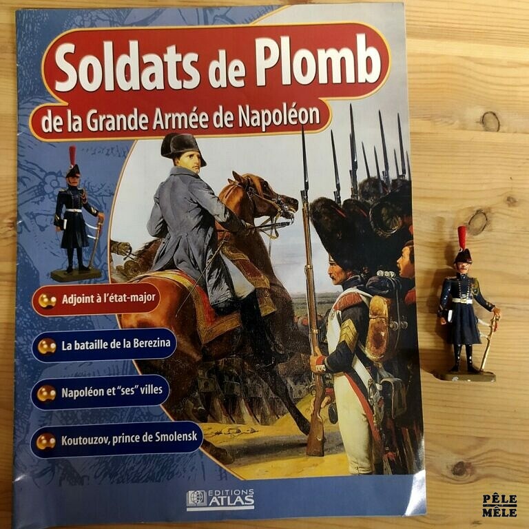 Collection "Soldats de Plomb de la Grande Armée de Napoléon #65 : Adjoint à l’État-Major ...