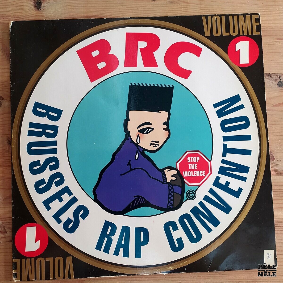 BRC "Brussels Rap Convention Volume 1" (INDISC, 1990) - Pêle-Mêle Online