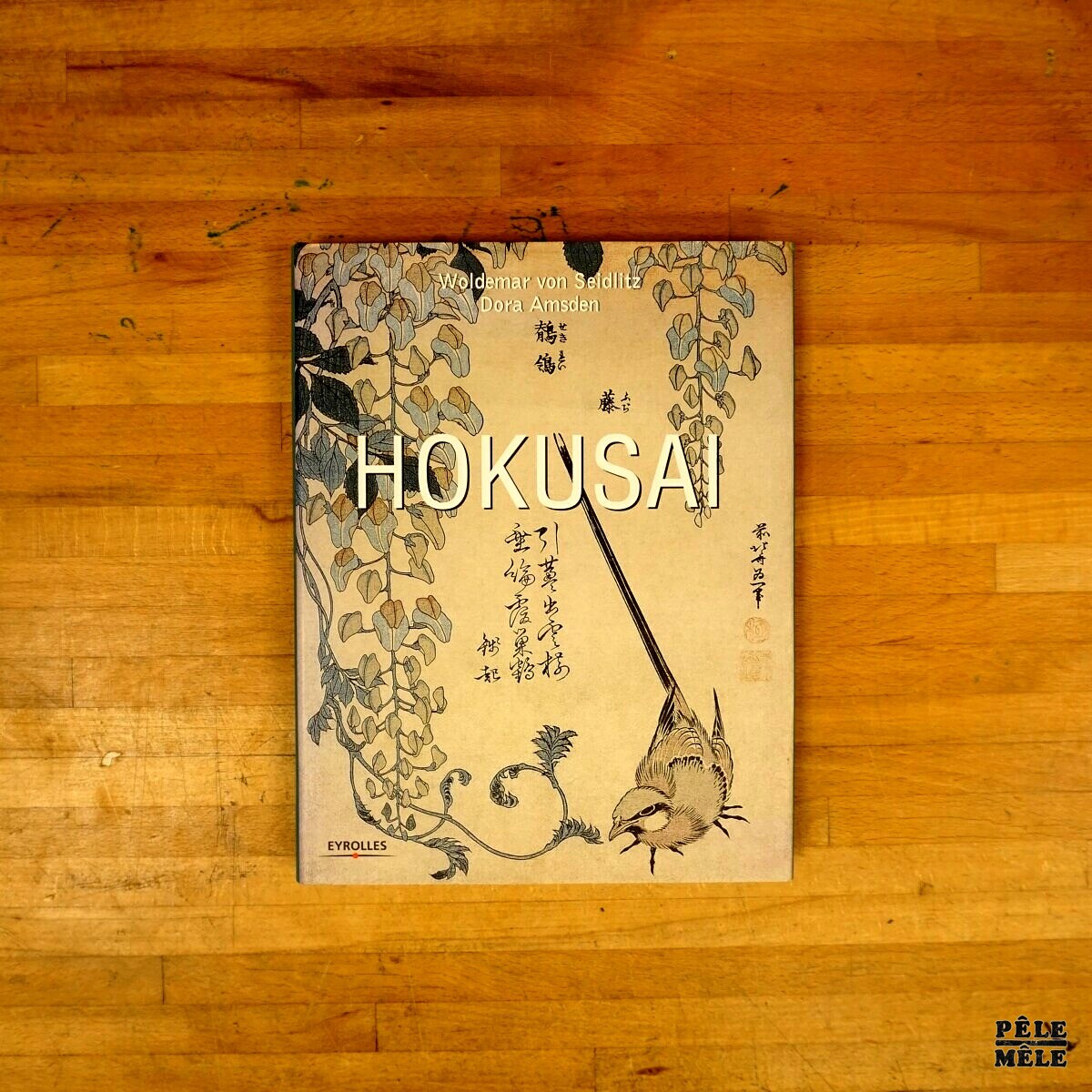 Hokusai Woldemar Von Seidlitz, Dora Amsden - Pêle-Mêle Online