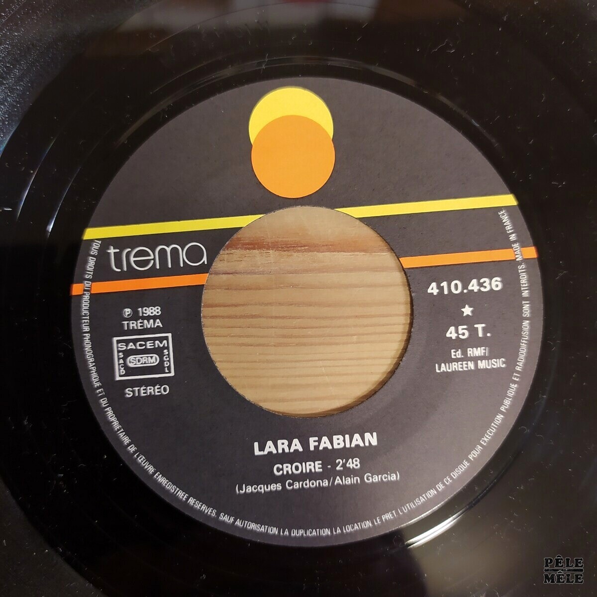 45T : Lara Fabian "Croire" (TREMA, 1988) - Pêle-Mêle Online