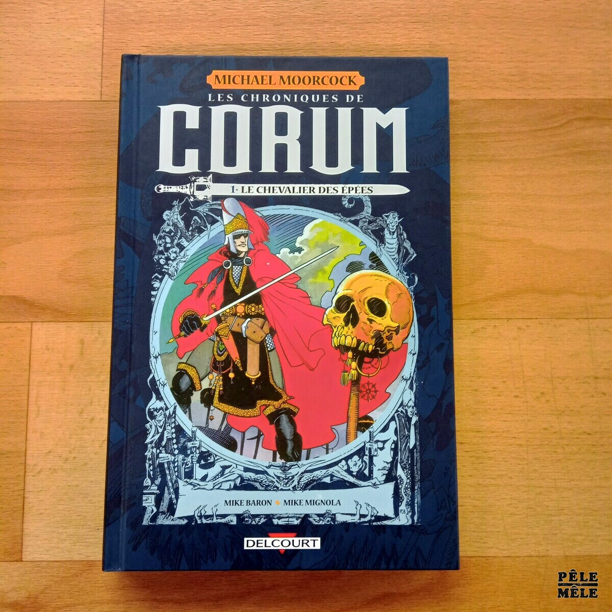 "Michael Moorcock's Les Chroniques de Corum tome 1 : Le chevalier des ...