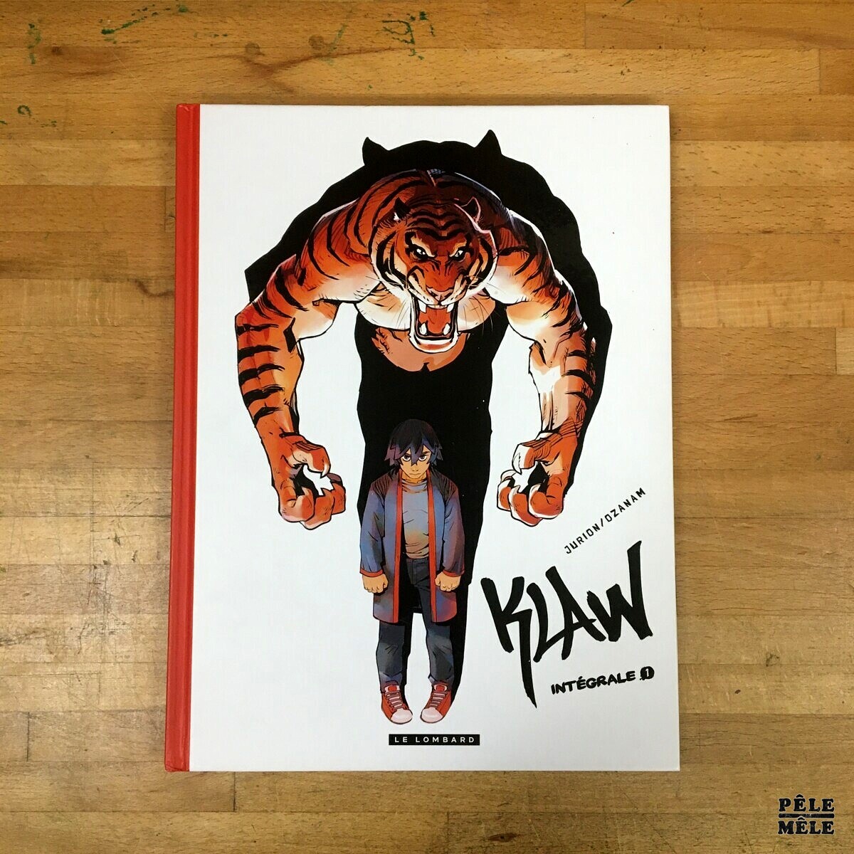 Klaw : intégrale. Vol. 1 - Antoine Ozanam, Joël Jurion - Editions Le ...