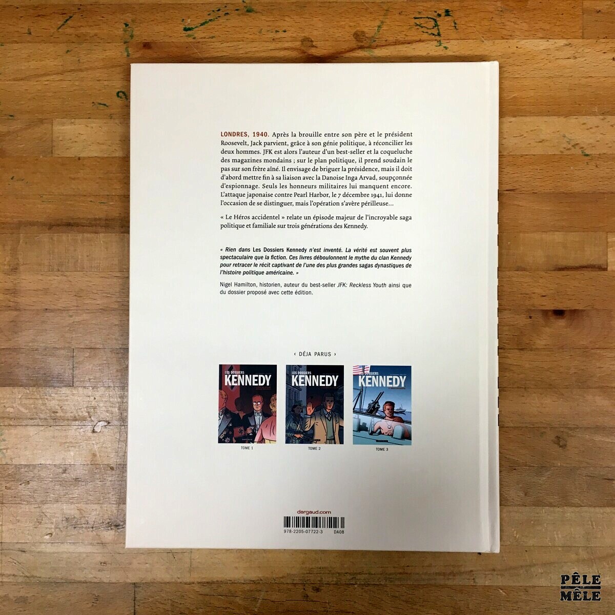Les dossiers Kennedy : Le héros accidentel (Tome 3) - Erik Varekamp ...