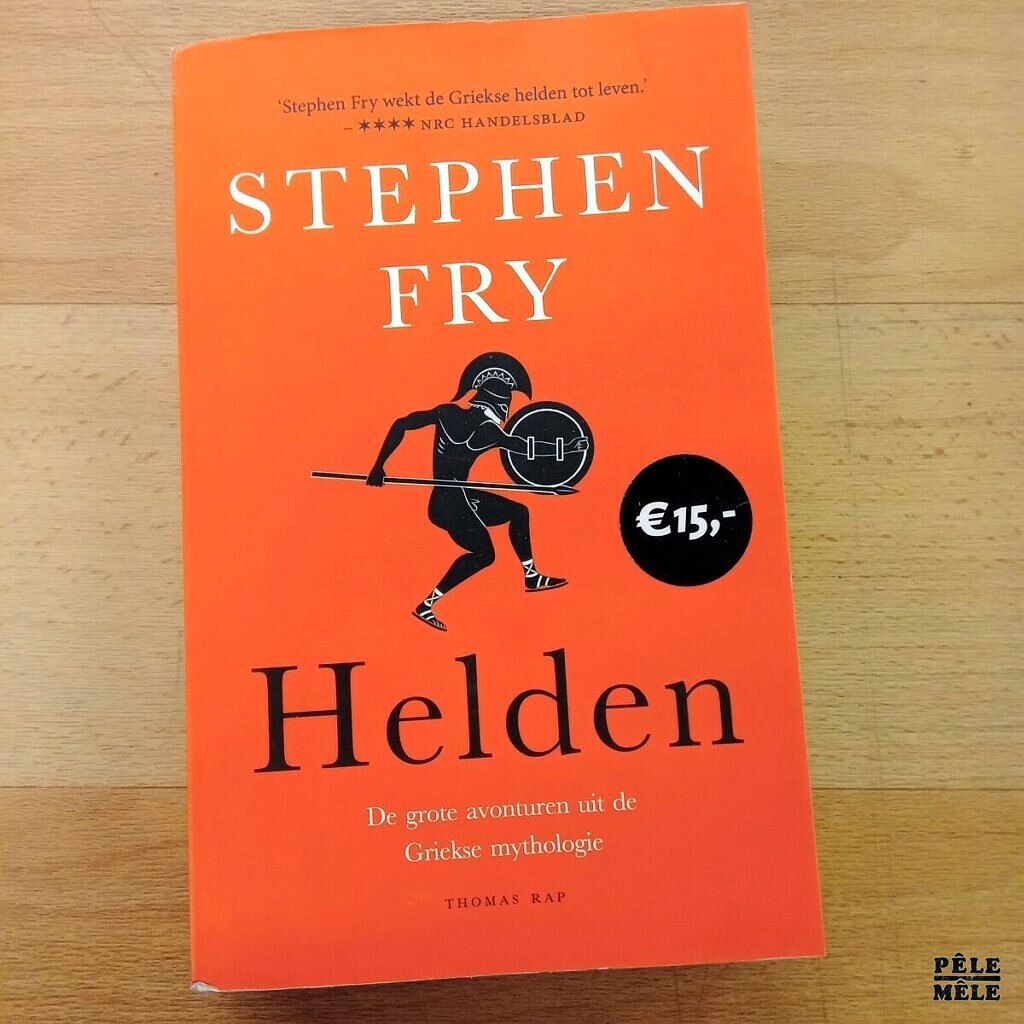  Helden De Grote Avonturen Uit De Griekse Mythologie Stephen Fry