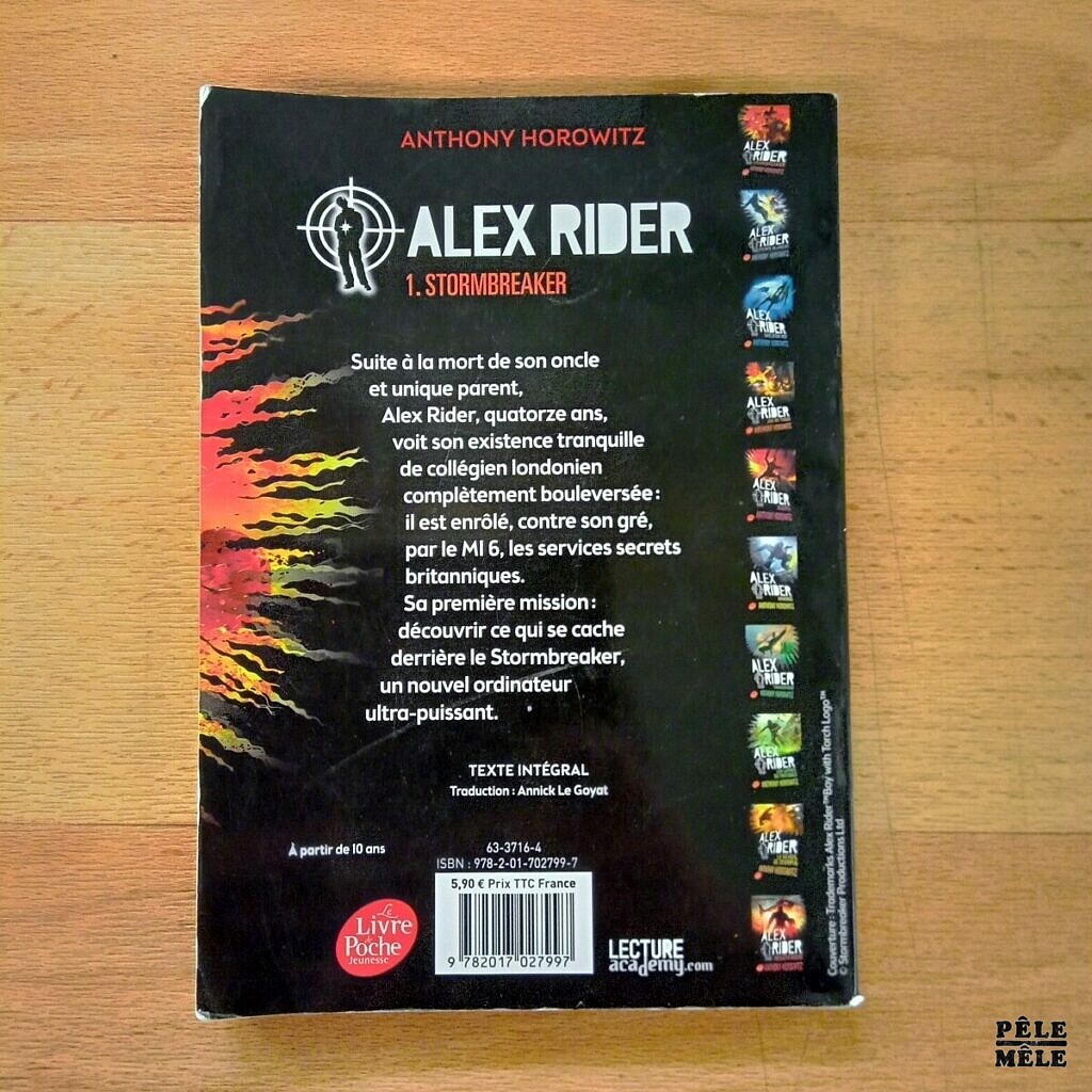 "Alex Rider tome 1 : Stormbreaker" - Anthony Horowitz (Le livre de ...