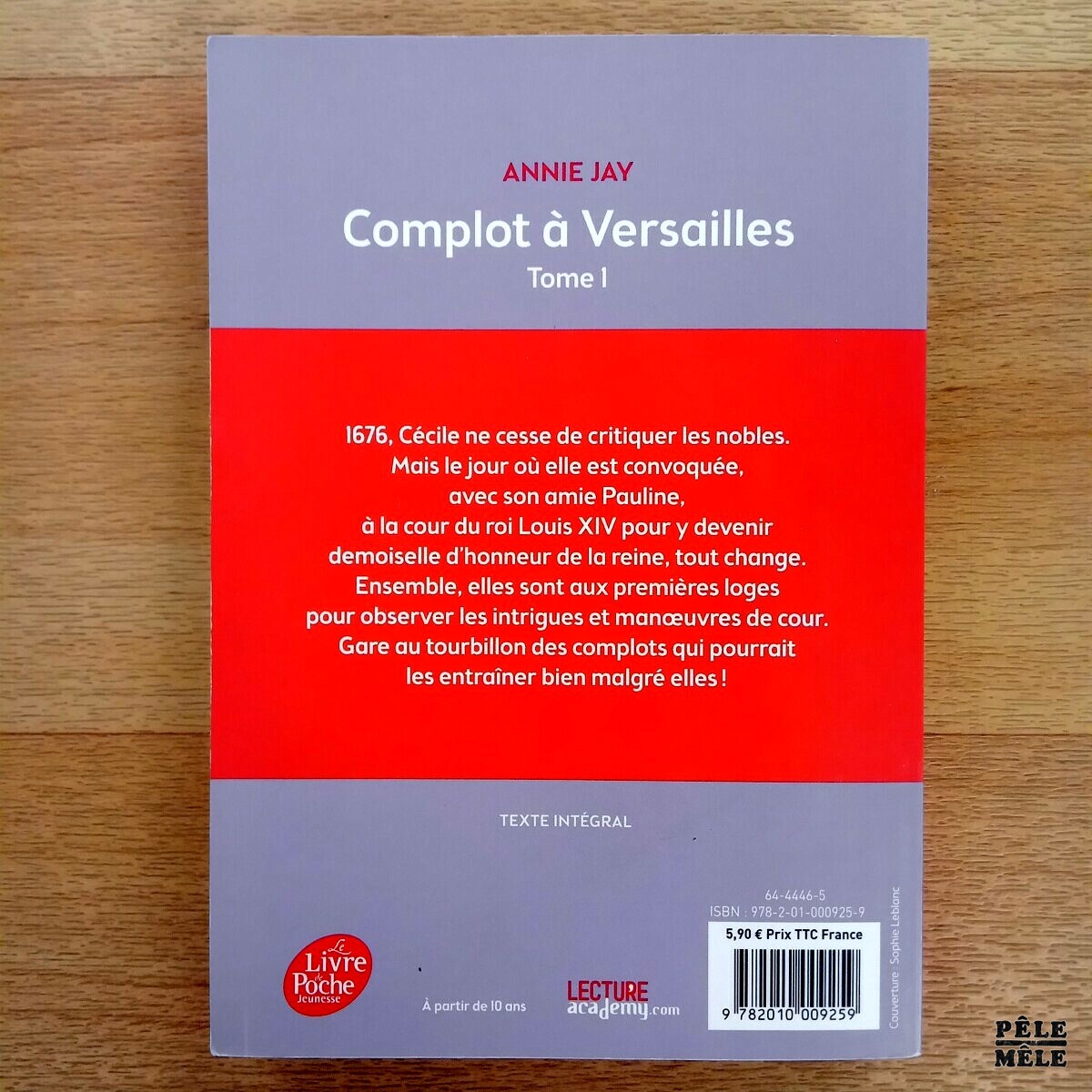 "Complot à Versailles" - Annie Jay (Le Livre de Poche Jeunesse) - Pêle ...