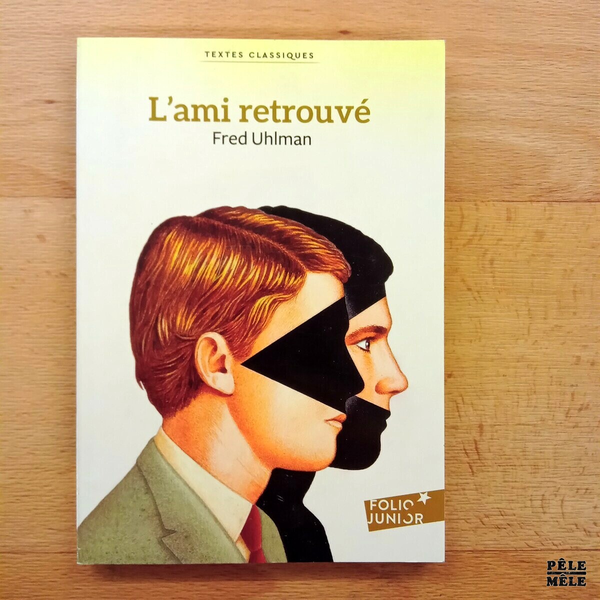 "L'ami retrouvé" - Fred Uhlman (Folio Junior) - Pêle-Mêle Online