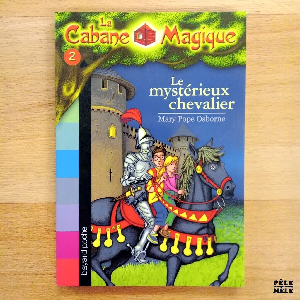 "La cabane magique : le mystérieux chevalier" - Mary Pope Osborne ...