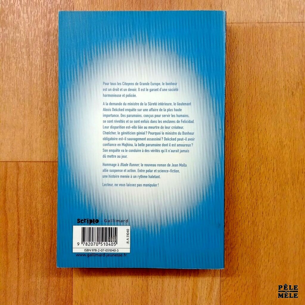 "Felicidad" - Jean Molla (Scripto Gallimard) - Pêle-Mêle Online