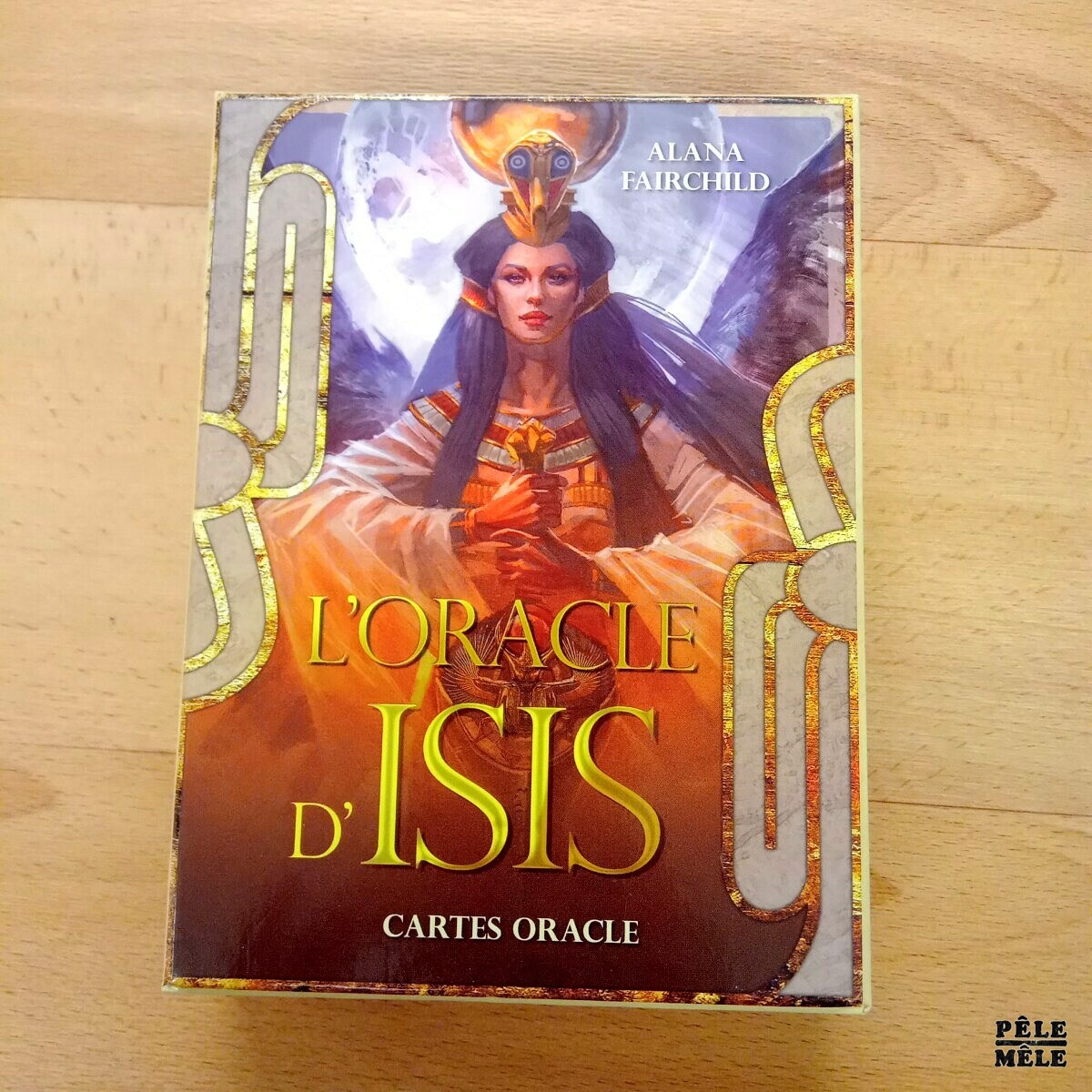 Oracle "L'Oracle d'Isis" - Alana Fairchild - Pêle-Mêle Online