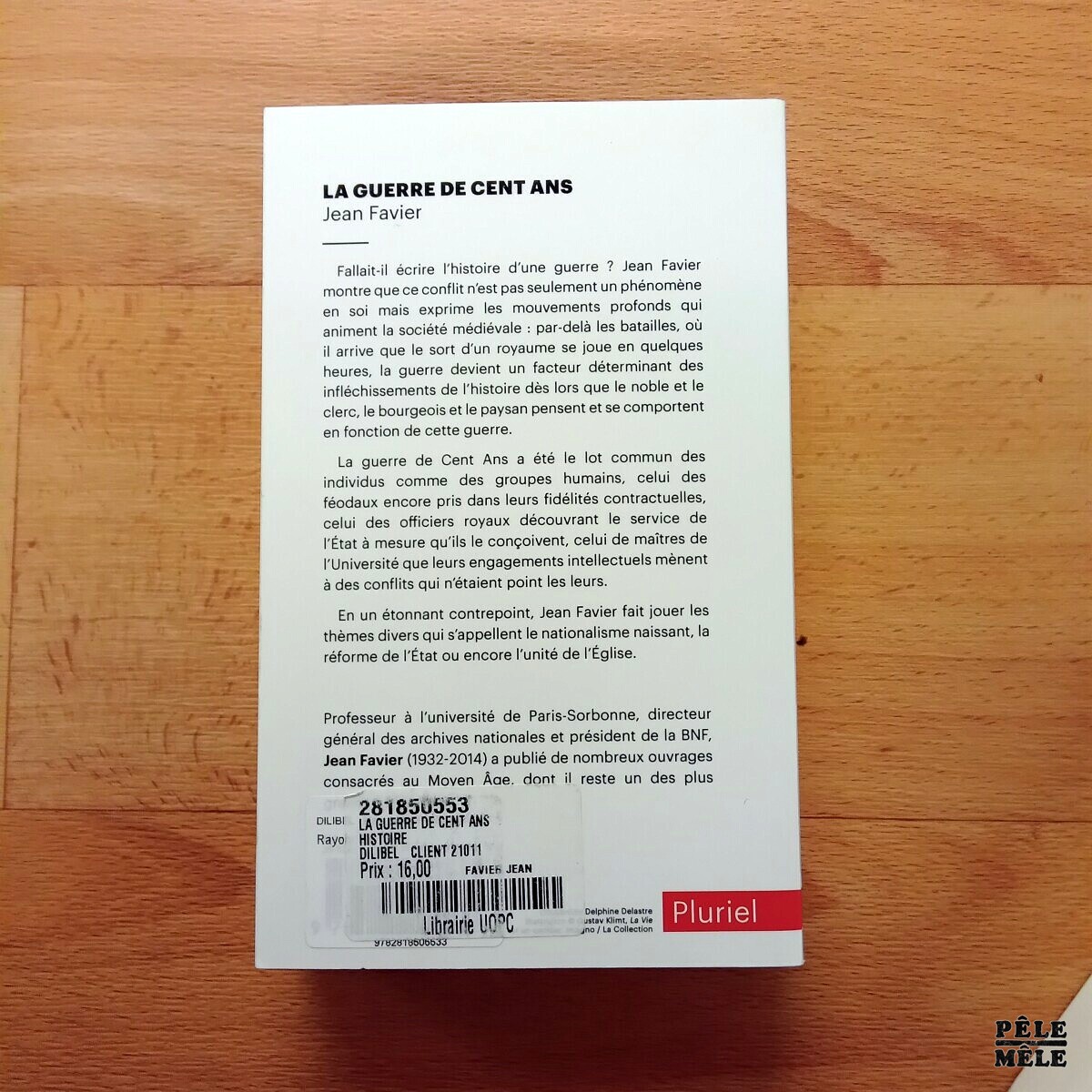 "La Guerre de Cent ans" - Jean Favier - Pêle-Mêle Online