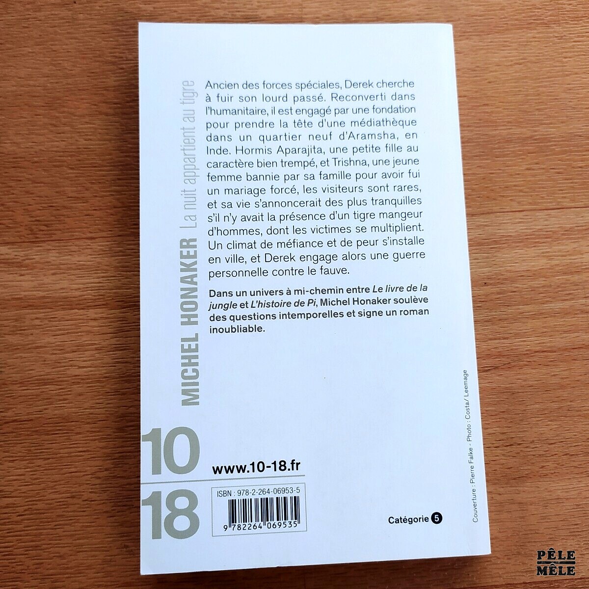 Michel Honaker "La Nuit appartient au Tigre" (10/18) - Pêle-Mêle Online