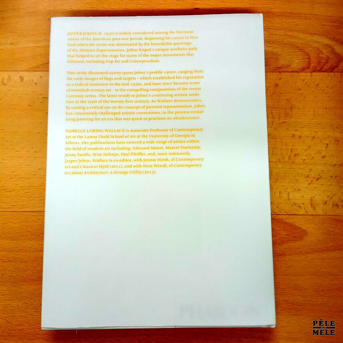 "Jasper Johns" - Isabelle Loring Wallace / Phaidon Focus - Pêle-Mêle Online