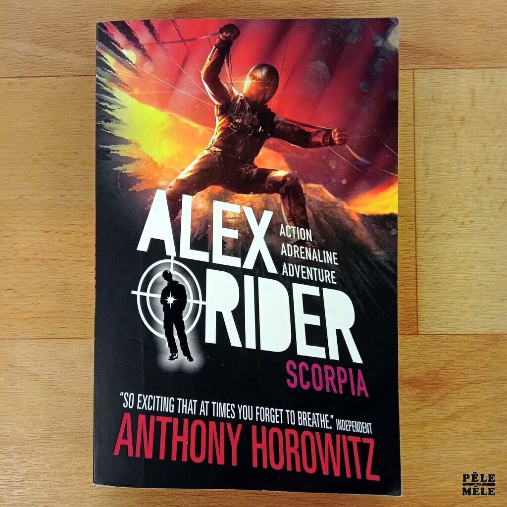 "Alex Rider : Scorpia" - Anthony Horowitz (Walker Books) - Pêle-Mêle Online