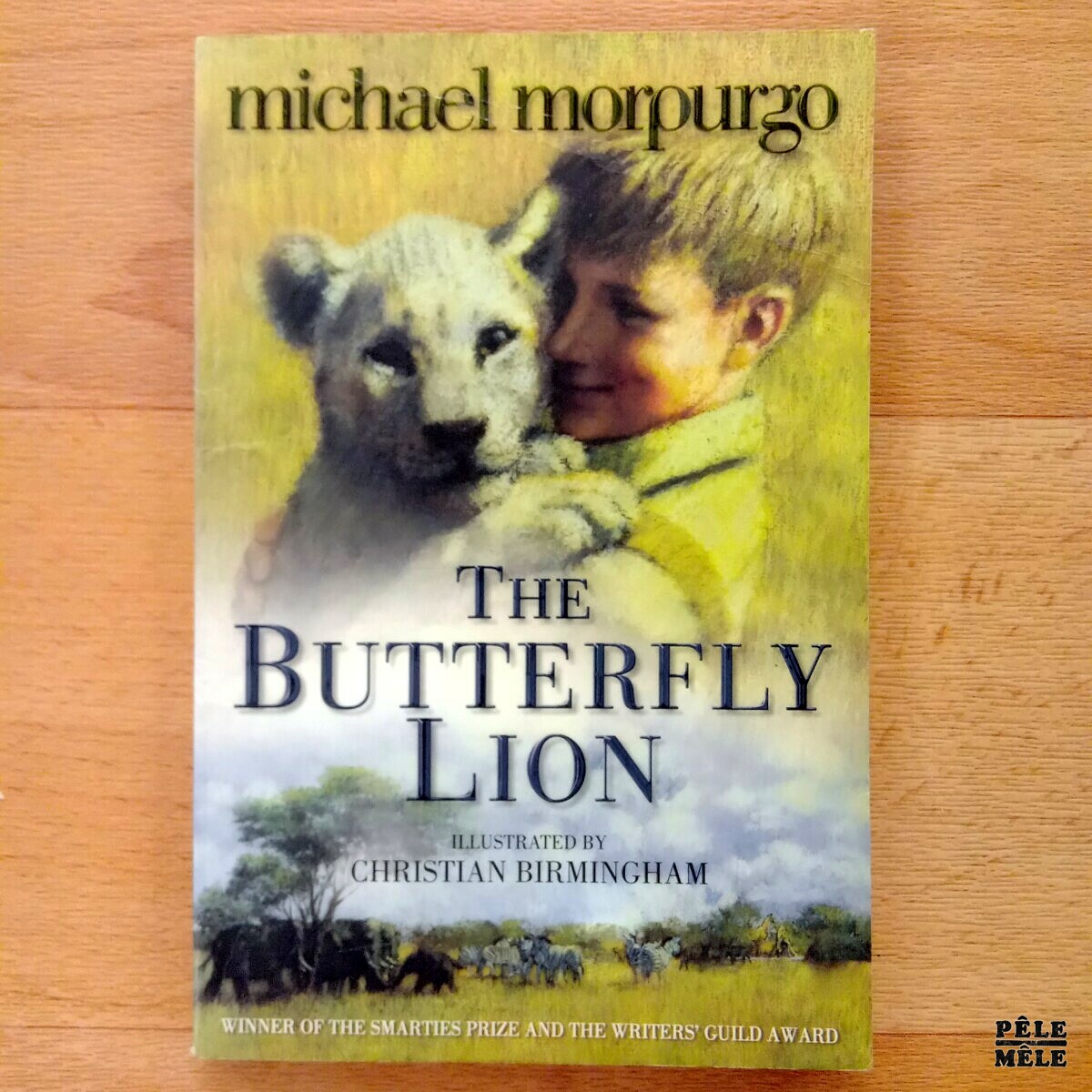 "The Butterfly Lion" - Michael Morpurgo (Harper Collins) - Pêle-Mêle Online