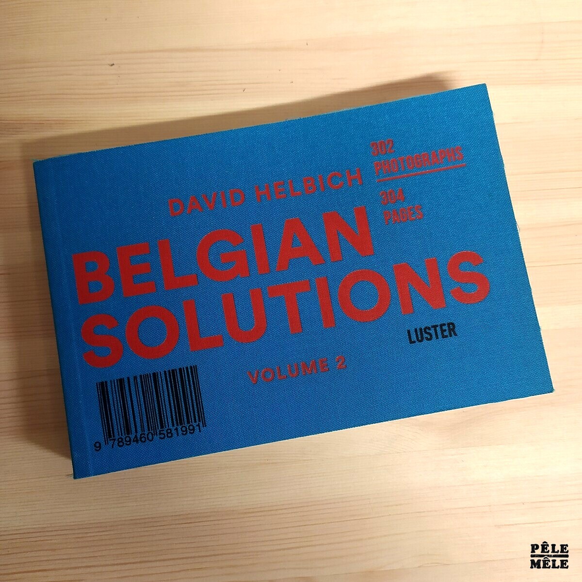 David Helbich "Belgian Solutions Volume 2" (LUSTER, 2016) - Pêle-Mêle ...