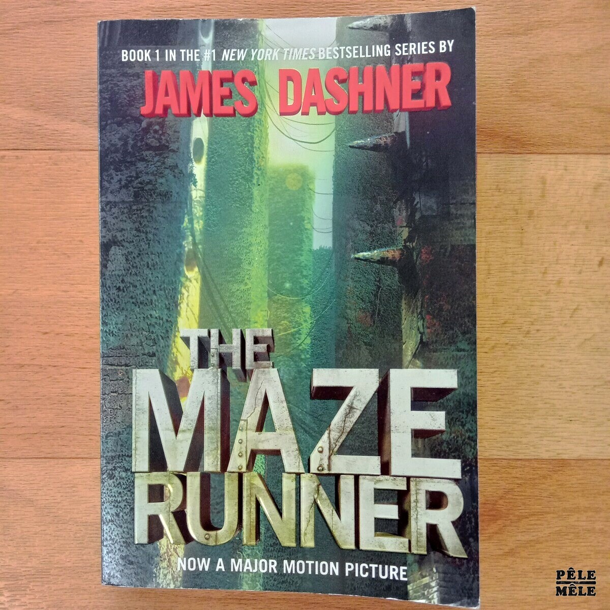 "The Maze Runner" - James Dashner (Delacorte Press) - Pêle-Mêle Online