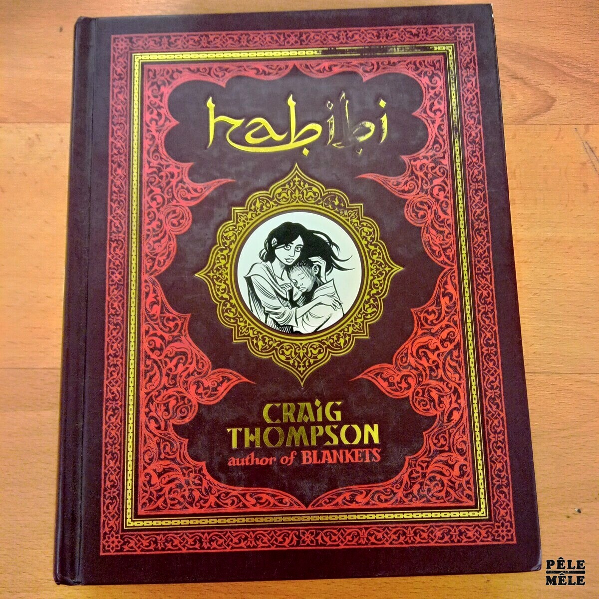 "Habibi" - Craig Thompson - Pêle-Mêle Online