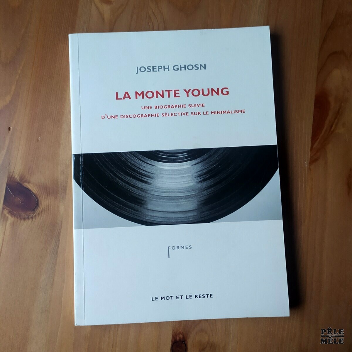 Joseph Ghosn "La Monte Young", une Biographie suivie d'une discographie ...
