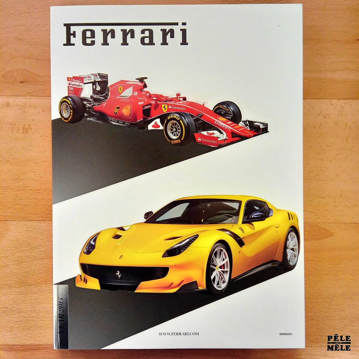 "The Official Ferrari Magazine N°31 : Year 2015" - Pêle-Mêle Online