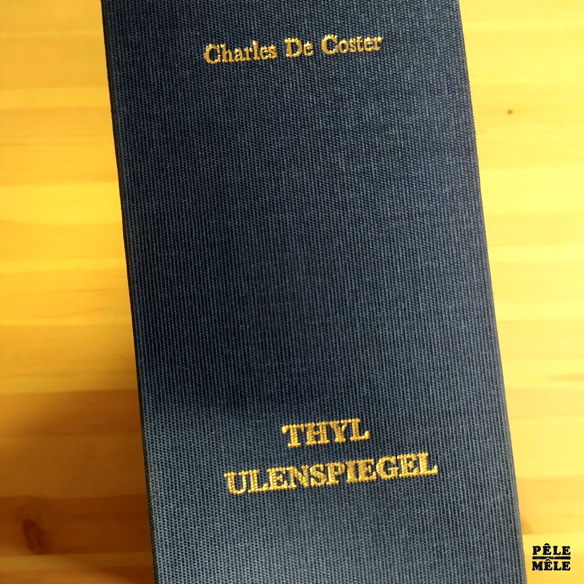 Charles de Coster "Thyl Ulenspiegel" (GRAND ORIENT DE BELGIQUE, 1982 ...