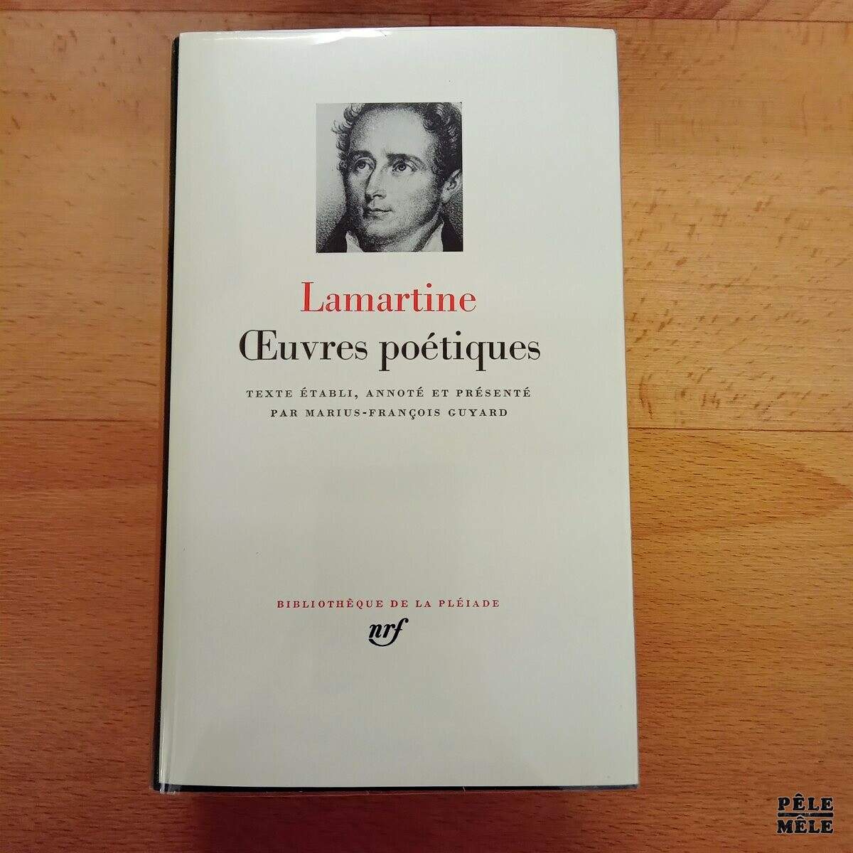 "Œuvres poétiques complètes" - Alphonse de Lamartine / Bibliothèque de ...