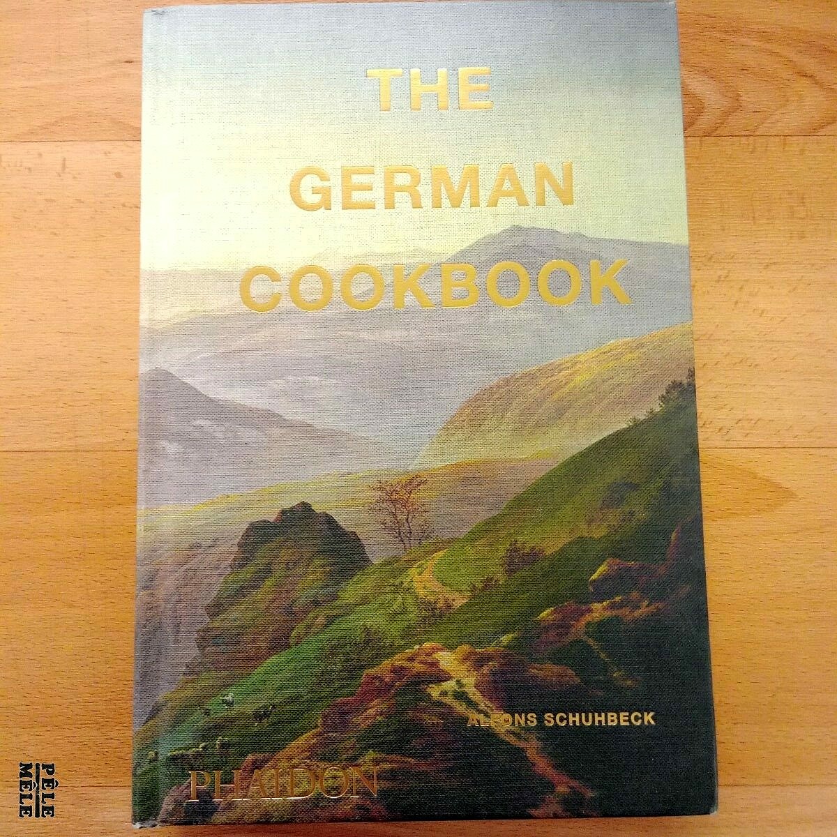 "The German Cookbook" - Alfons Schuhbeck (Phaidon) - Pêle-Mêle Online