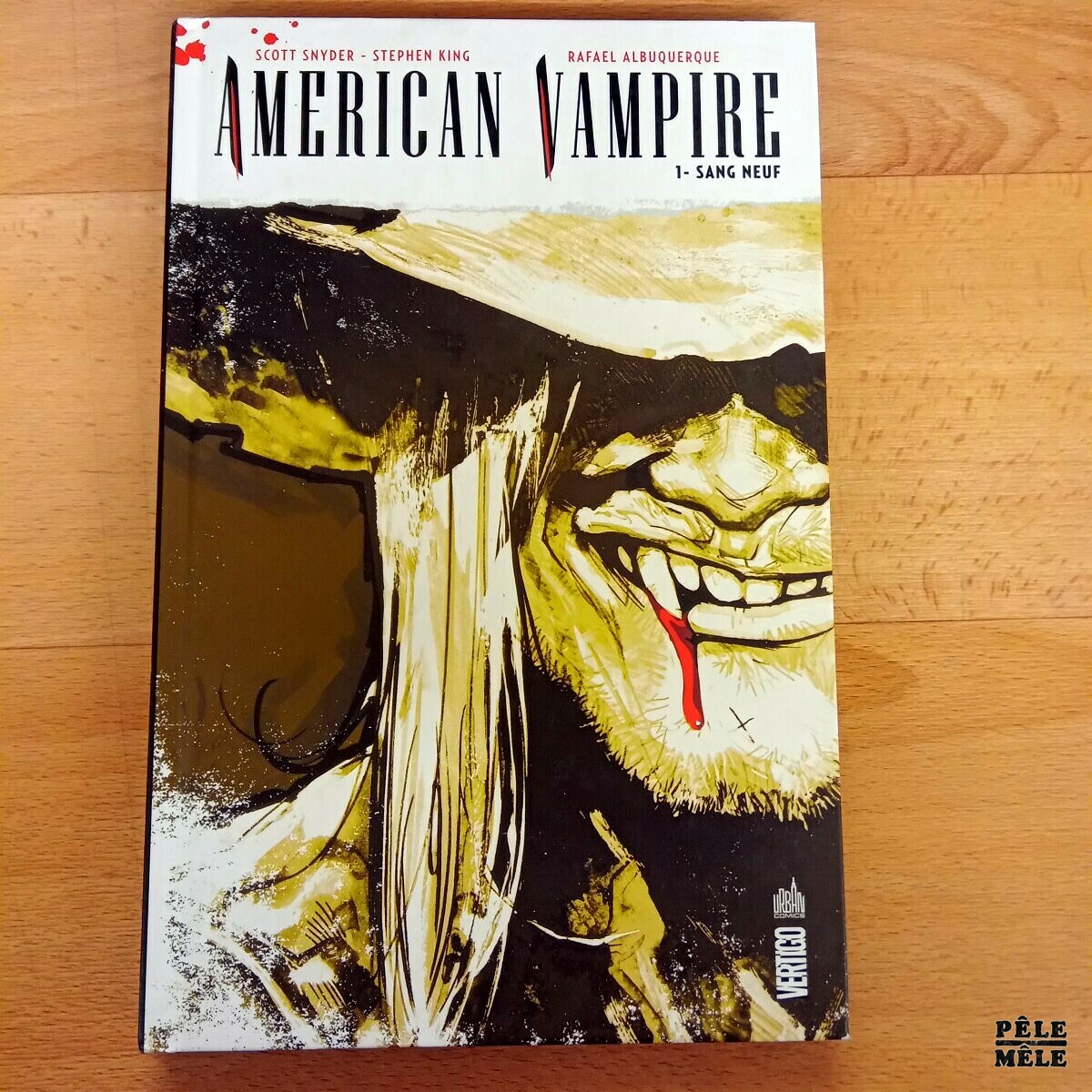 "American Vampire" T. Sang neuf - Scott Snyder / Stephen King / Rafael ...